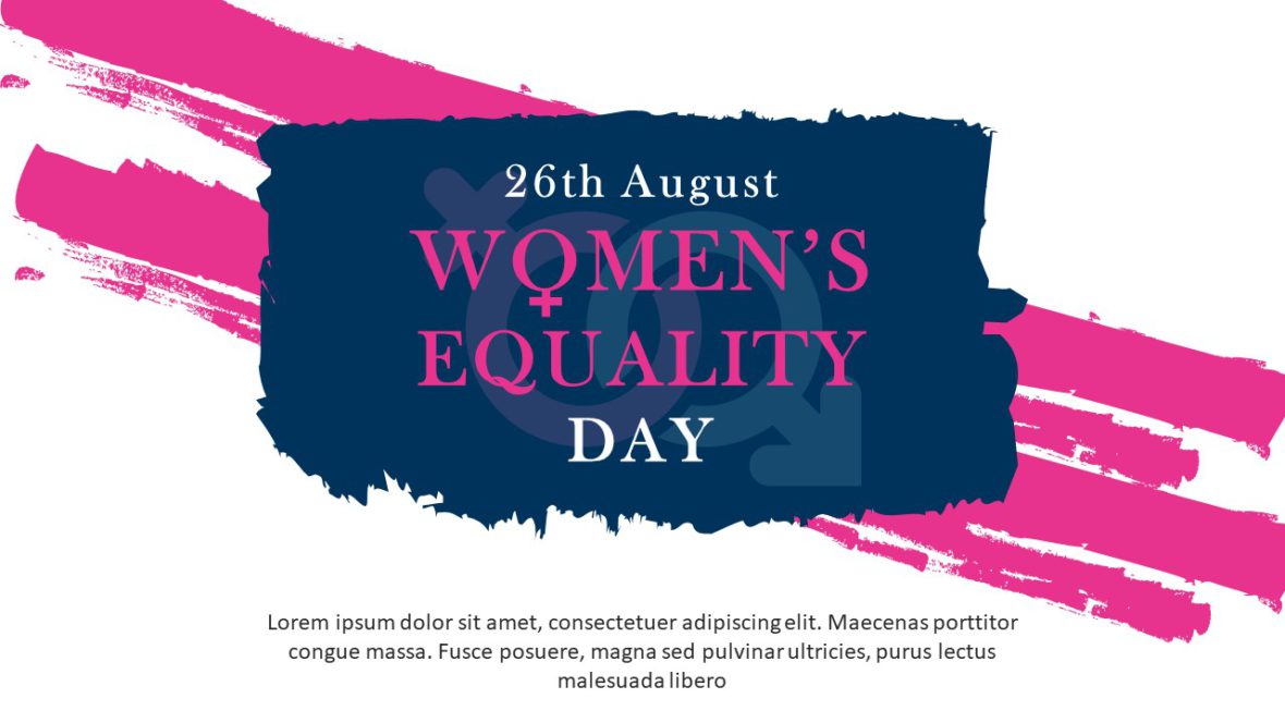 Editable Women Equality Day PowerPoint Templates & Slides | SlideUpLift