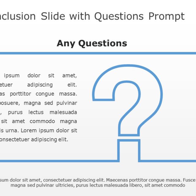 Conclusion Slide With Question Prompt PowerPoint Template
