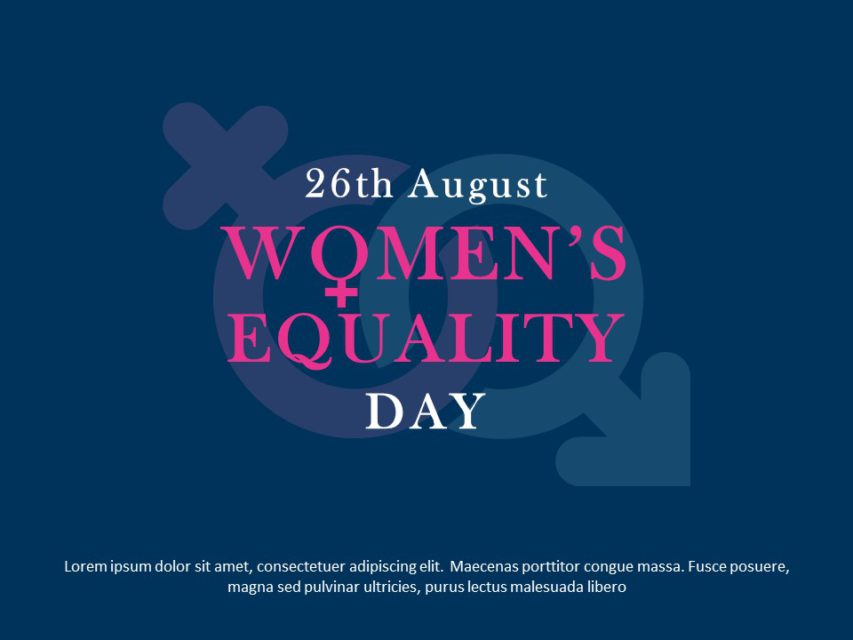 Editable Women Equality Day PowerPoint Templates & Slides | SlideUpLift