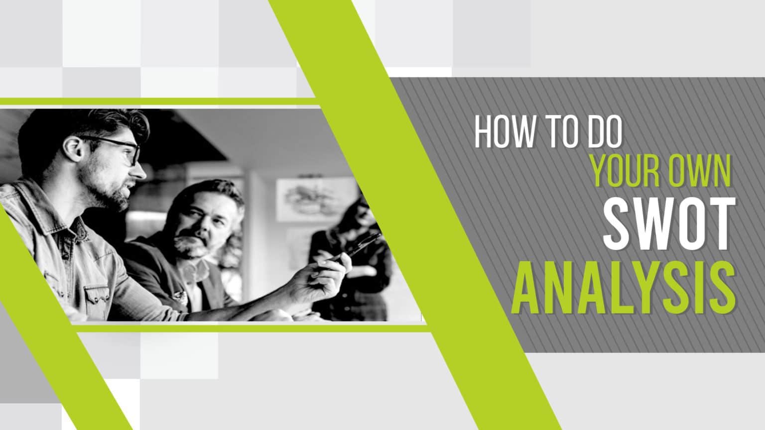 How to Ace Personal SWOT Analysis In Your Interviews Plus A Few ...