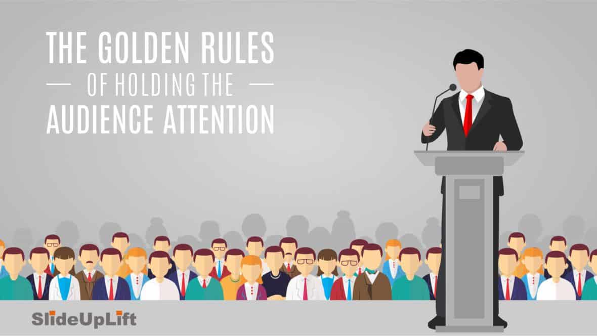 The Golden Rules of Holding the Audience Attention in PowerPoint ...